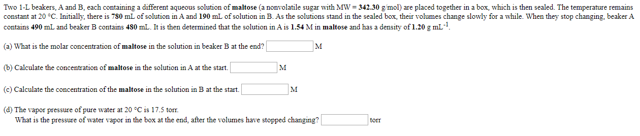 Solved Two beakers are placed in a small closed container at | Chegg.com