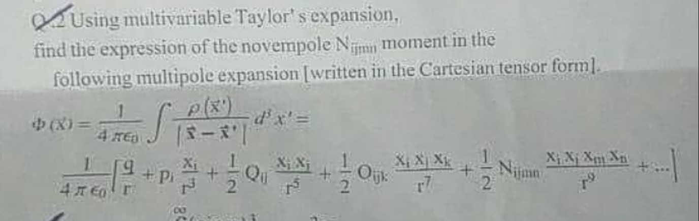 Solved Q. ﻿Using multivariable Taylor's expansion,find the | Chegg.com