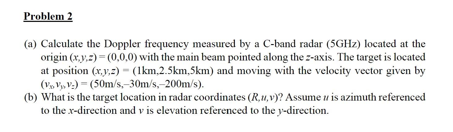 (a) Calculate the Doppler frequency measured by a | Chegg.com