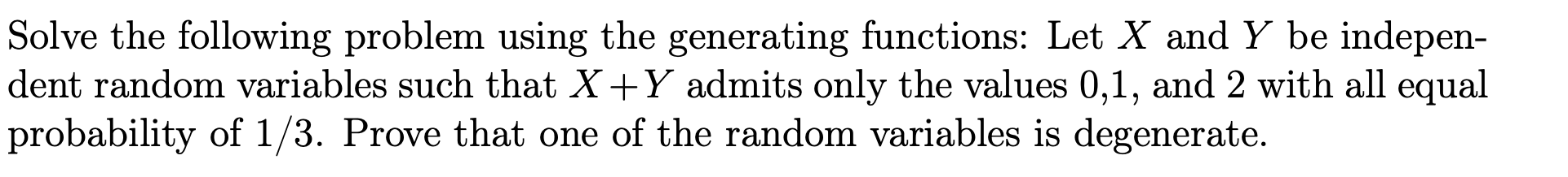Solved Solve the following problem using the generating | Chegg.com