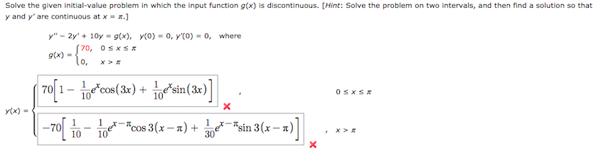 Solved Solve the given initial-value problem in which the | Chegg.com