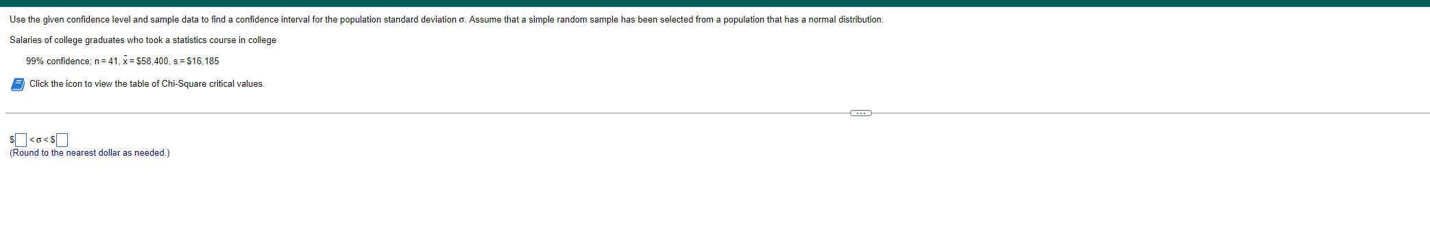 Solved Use the given confidence level and sample data to | Chegg.com