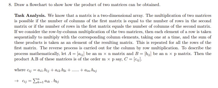 Solved 8. Draw a flowchart to show how the product of two | Chegg.com