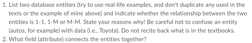 Solved 1. List two database entities (try to use real-life | Chegg.com