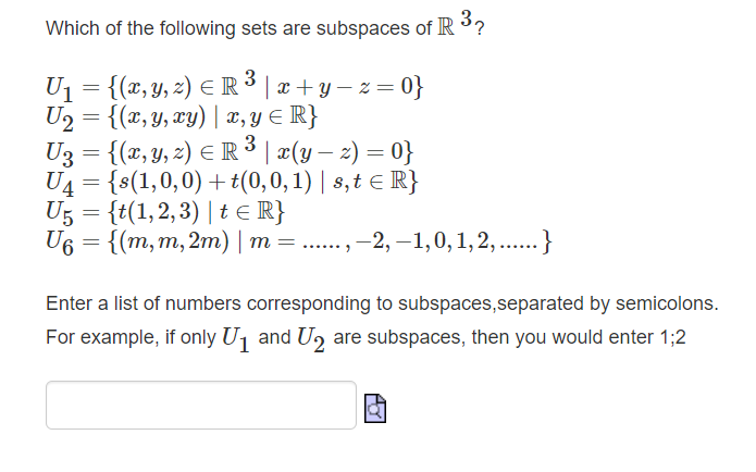 Solved Which of the following sets are subspaces of R 3? U1 | Chegg.com