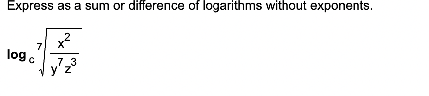 Solved Express as a sum or difference of logarithms without | Chegg.com