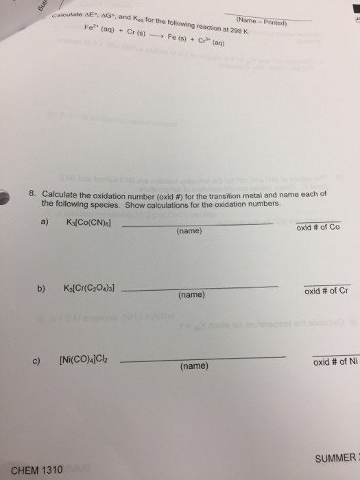 Solved Calculate delta E degree. Delta G degree, and k_eq | Chegg.com