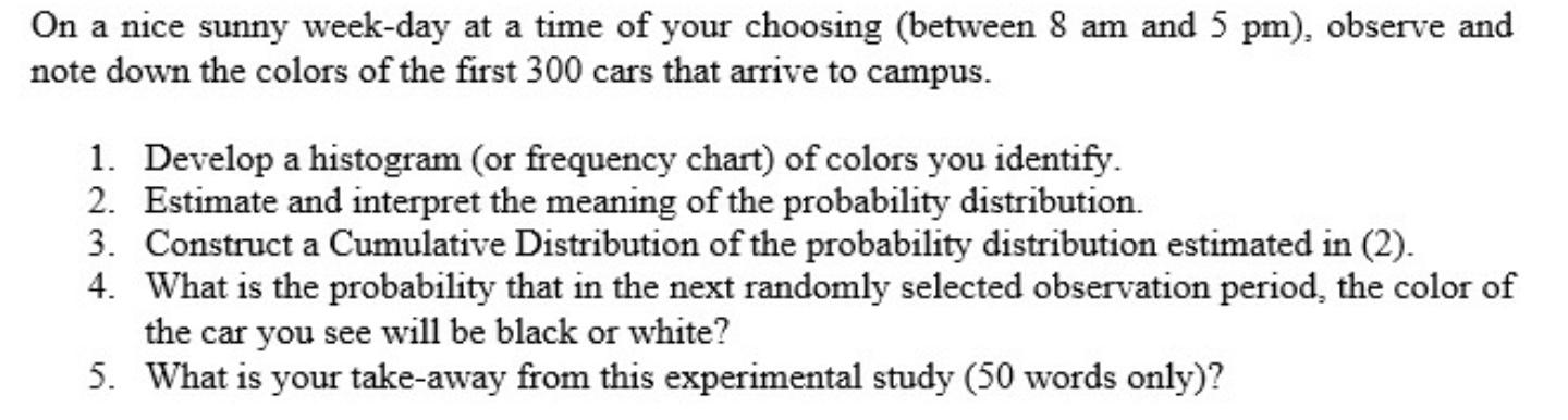 Solved On a nice sunny week-day at a time of your choosing | Chegg.com