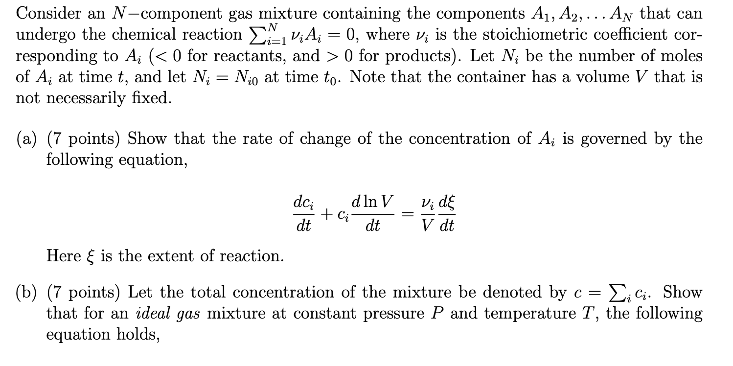 Consider an N-component gas mixture containing the | Chegg.com