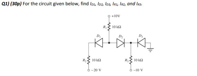 Solved Q1) (30p) For the circuit given below, find Idi, Id2, | Chegg.com