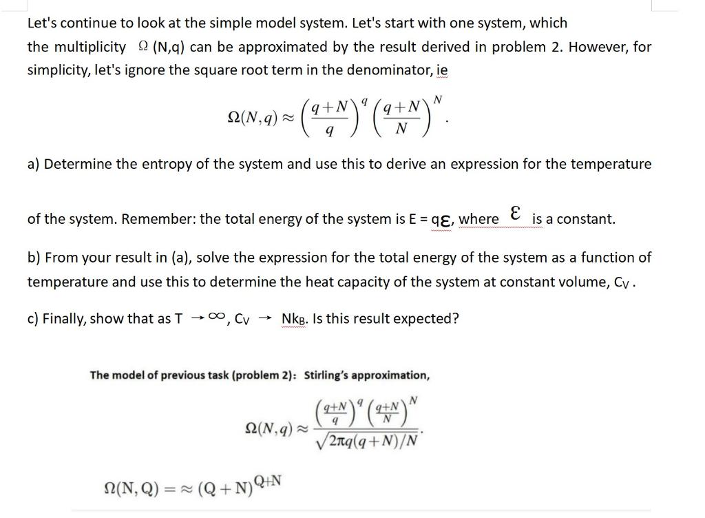 Solved Let's continue to look at the simple model system. | Chegg.com