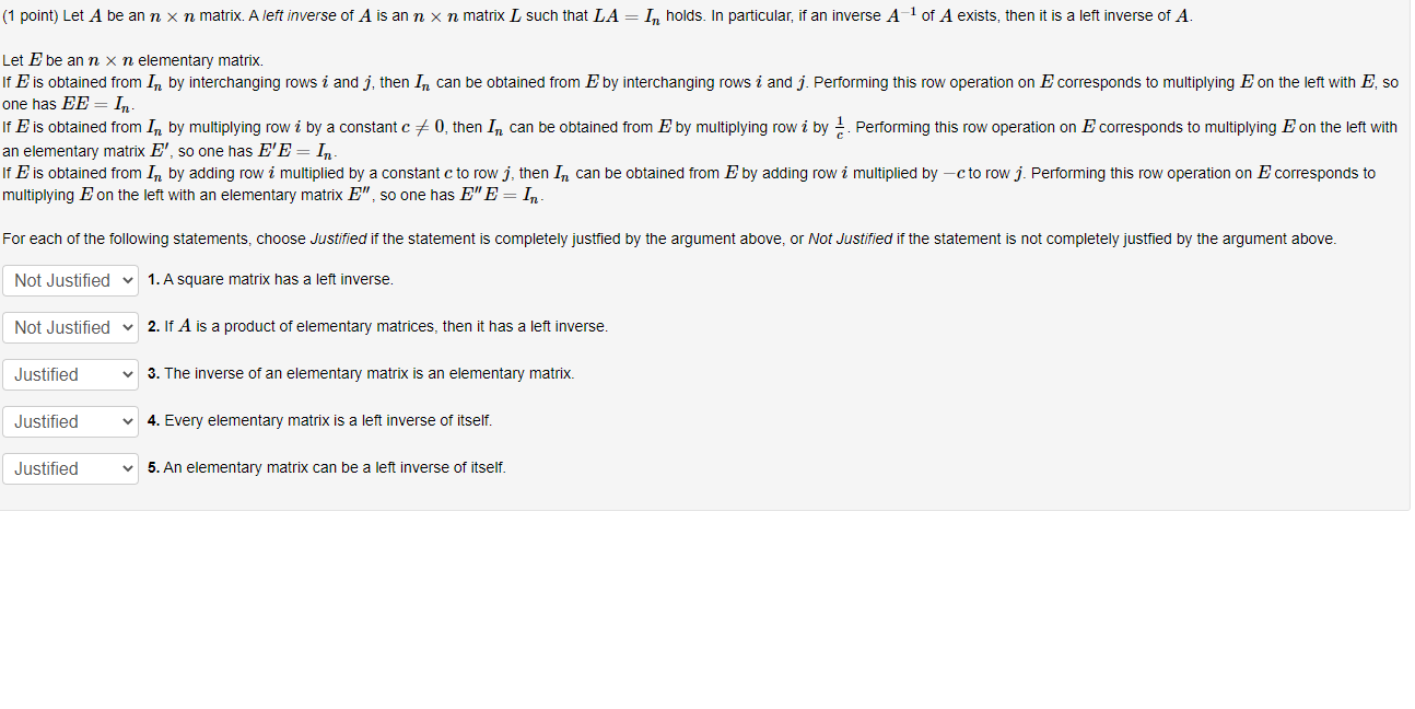 Solved (1 point) Let A be an n×n matrix. A left inverse of A | Chegg.com