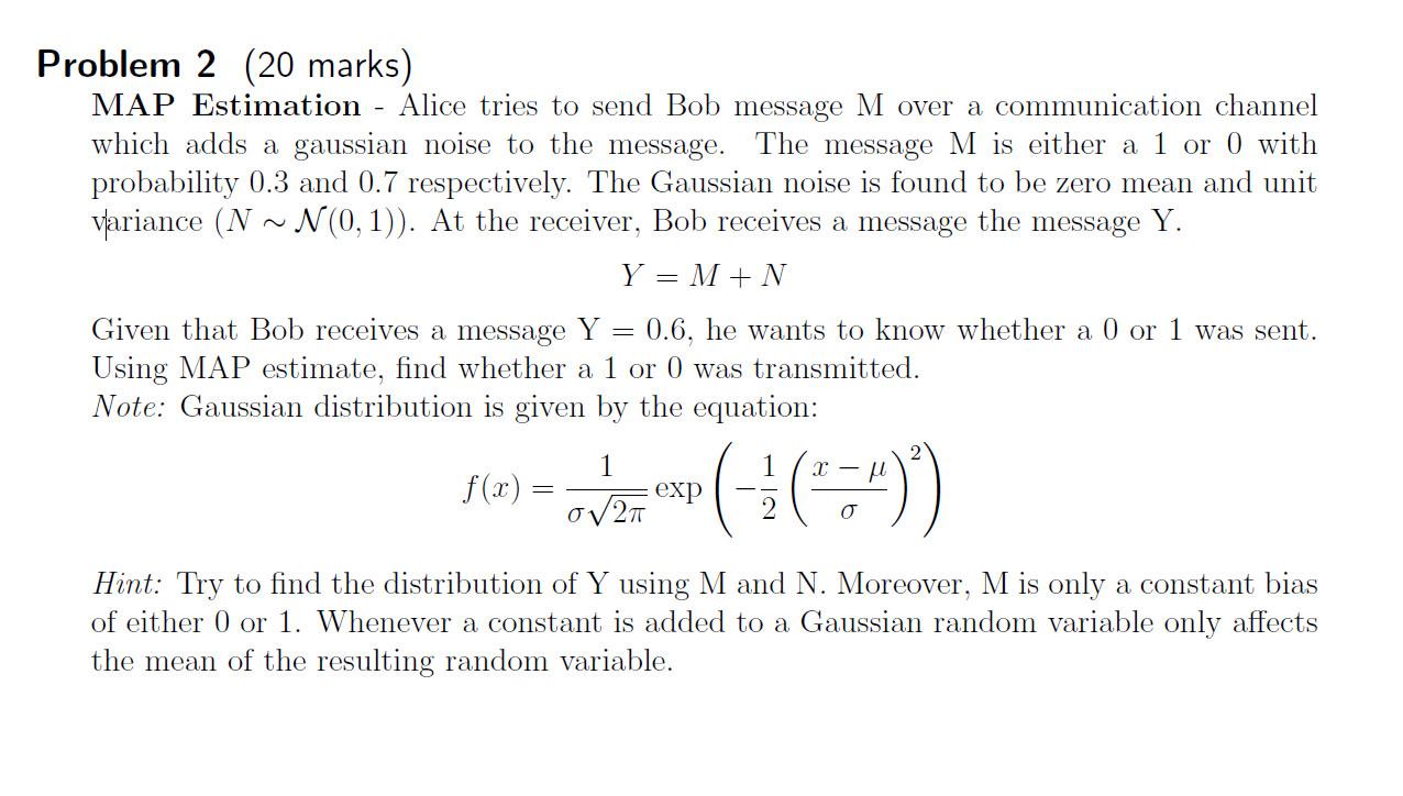 Alice tries to send Bob message M over a | Chegg.com