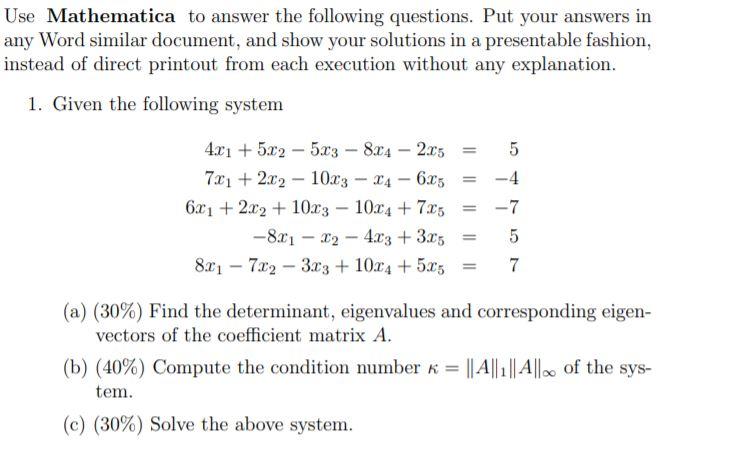 Solved Use Mathematica to answer the following questions. | Chegg.com