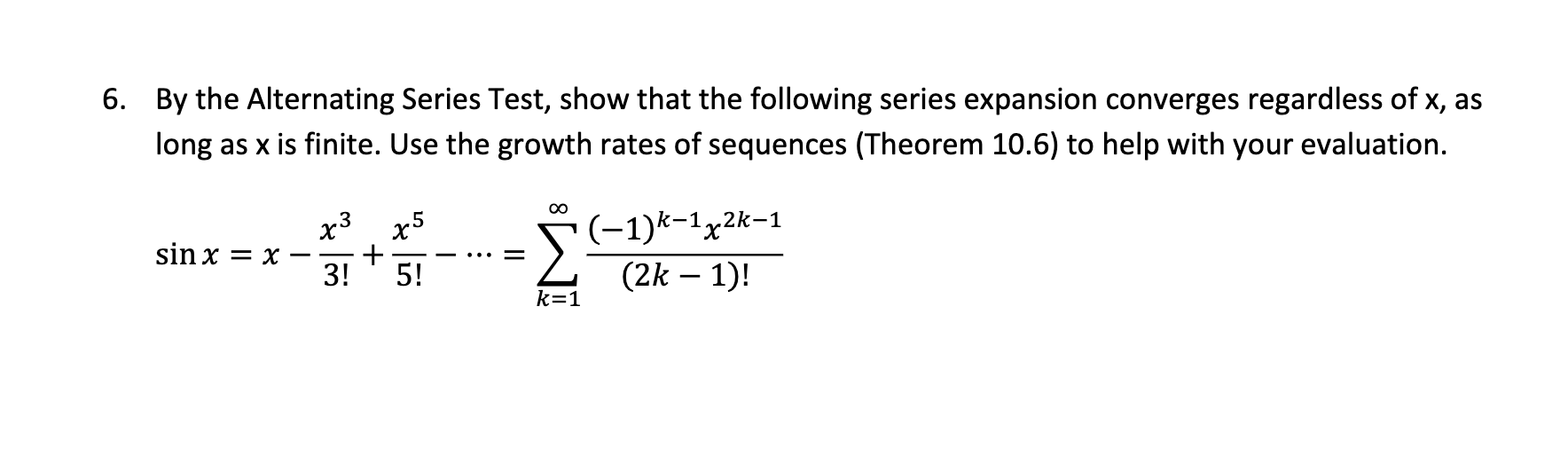 6. By the Alternating Series Test, show that the | Chegg.com