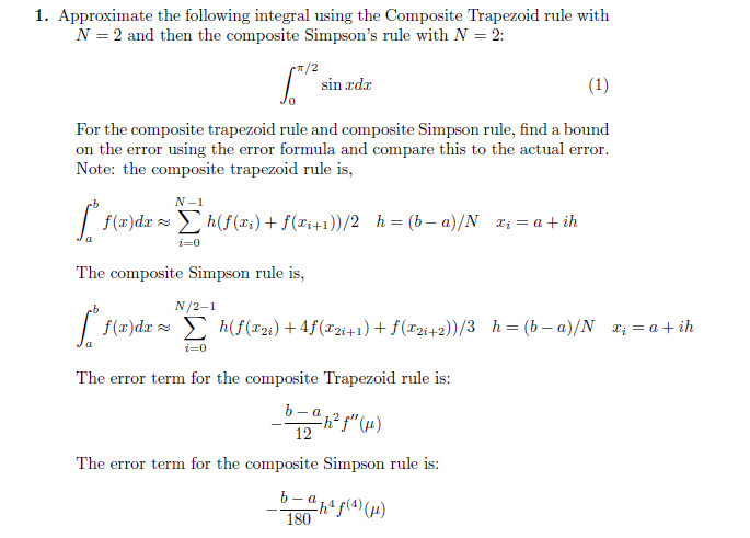 Solved 1. Approximate the following integral using the | Chegg.com