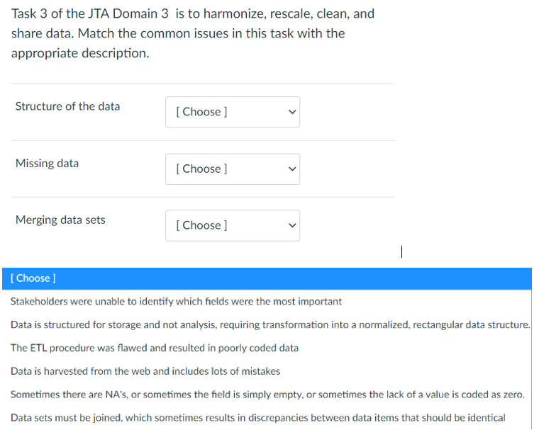 Solved Task 3 of the JTA Domain 3 is to harmonize, rescale, | Chegg.com