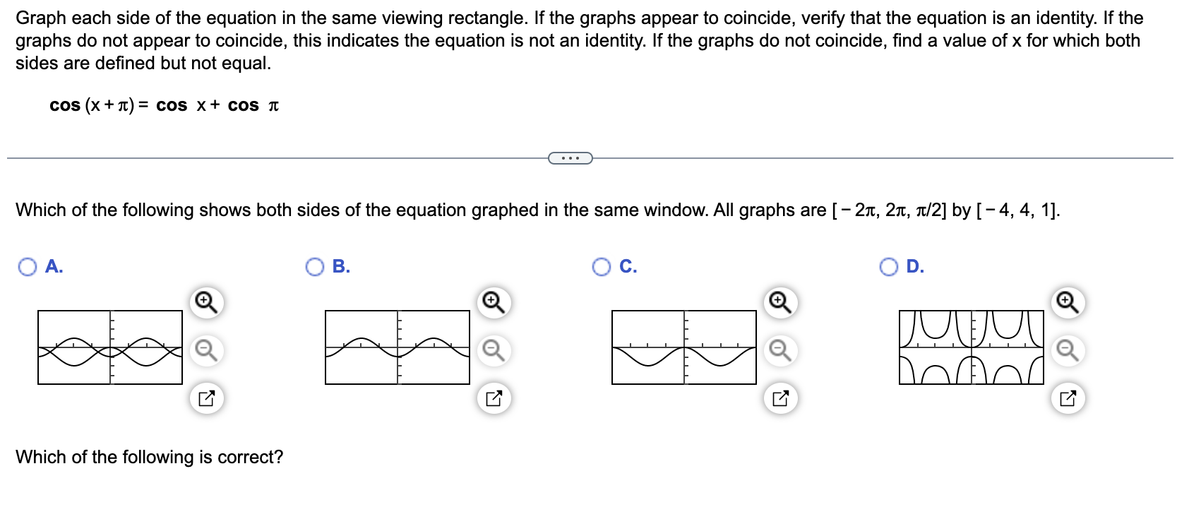 Solved Graph each side of the equation in the same viewing | Chegg.com