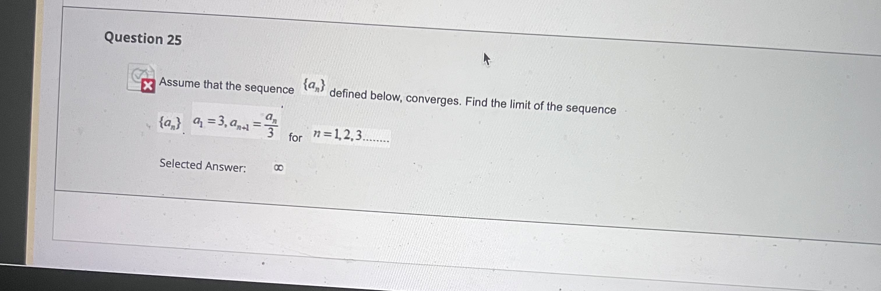 Solved Assume that the sequence {an} defined below, | Chegg.com