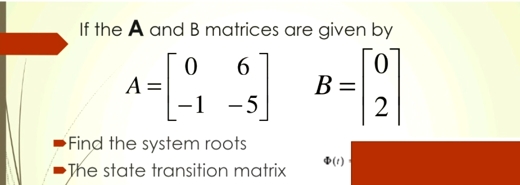 Solved If the A and B matrices are given by so 61 p_0 A= 4 | Chegg.com