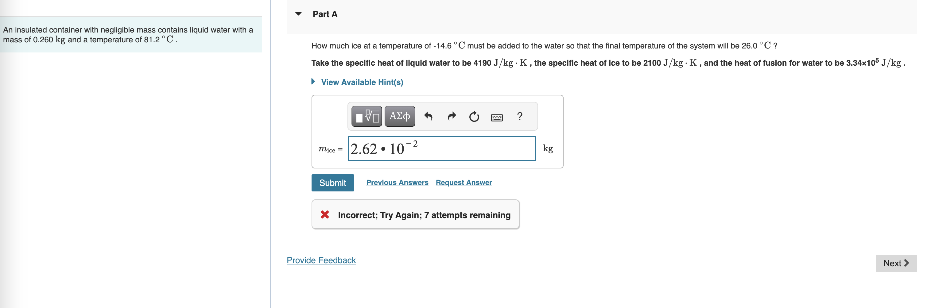 Solved Part AAn insulated container with negligible mass | Chegg.com