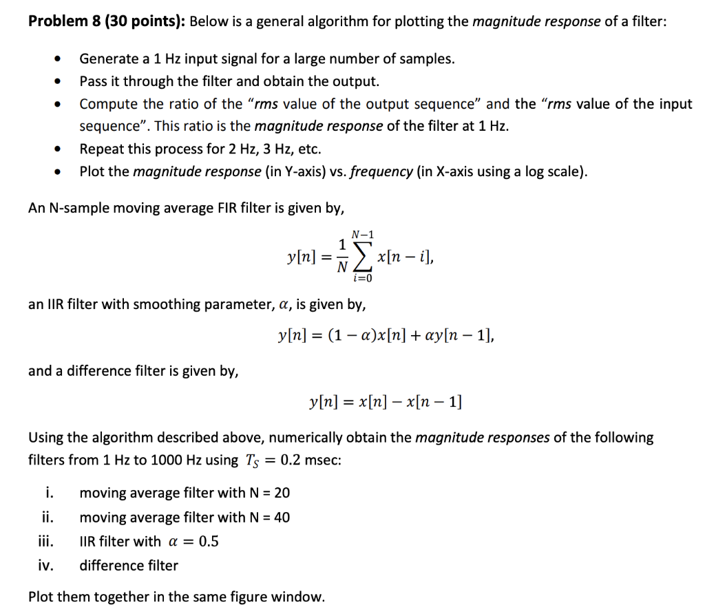 Solved Matlab Dsp Help You Can Use “conv” To