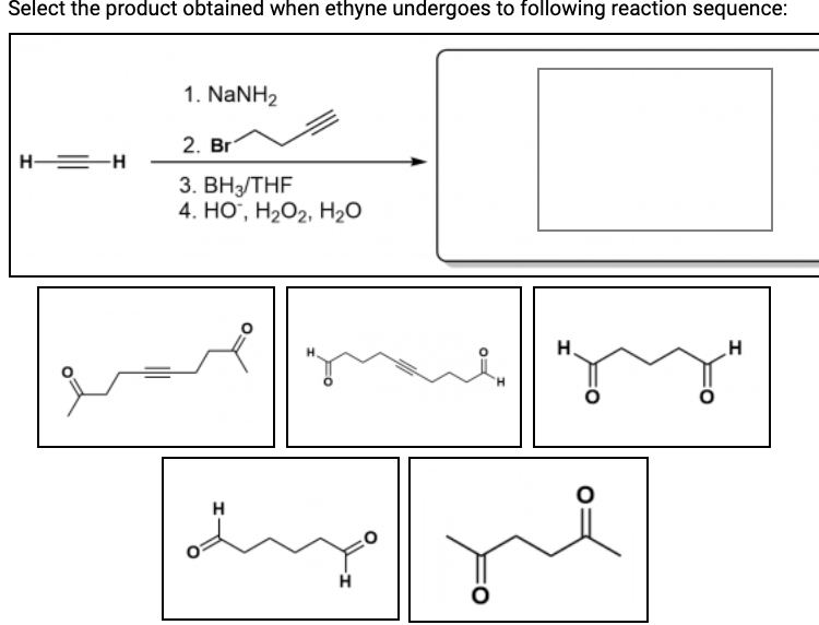 Solved Select the product obtained when ethyne undergoes to | Chegg.com
