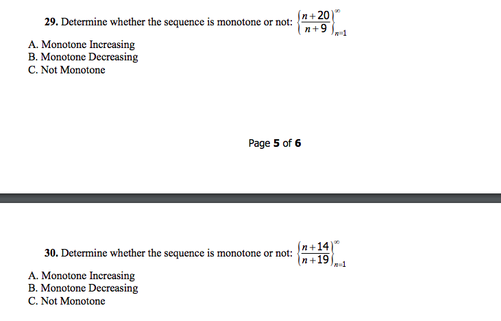 Solved 29. Determine whether the sequence is monotone or | Chegg.com