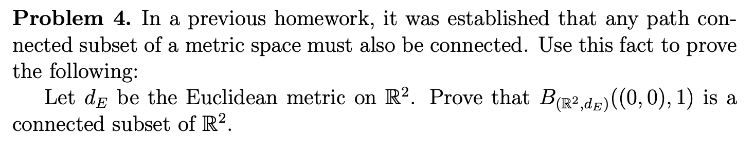 Solved Problem 4. In a previous homework, it was established | Chegg.com