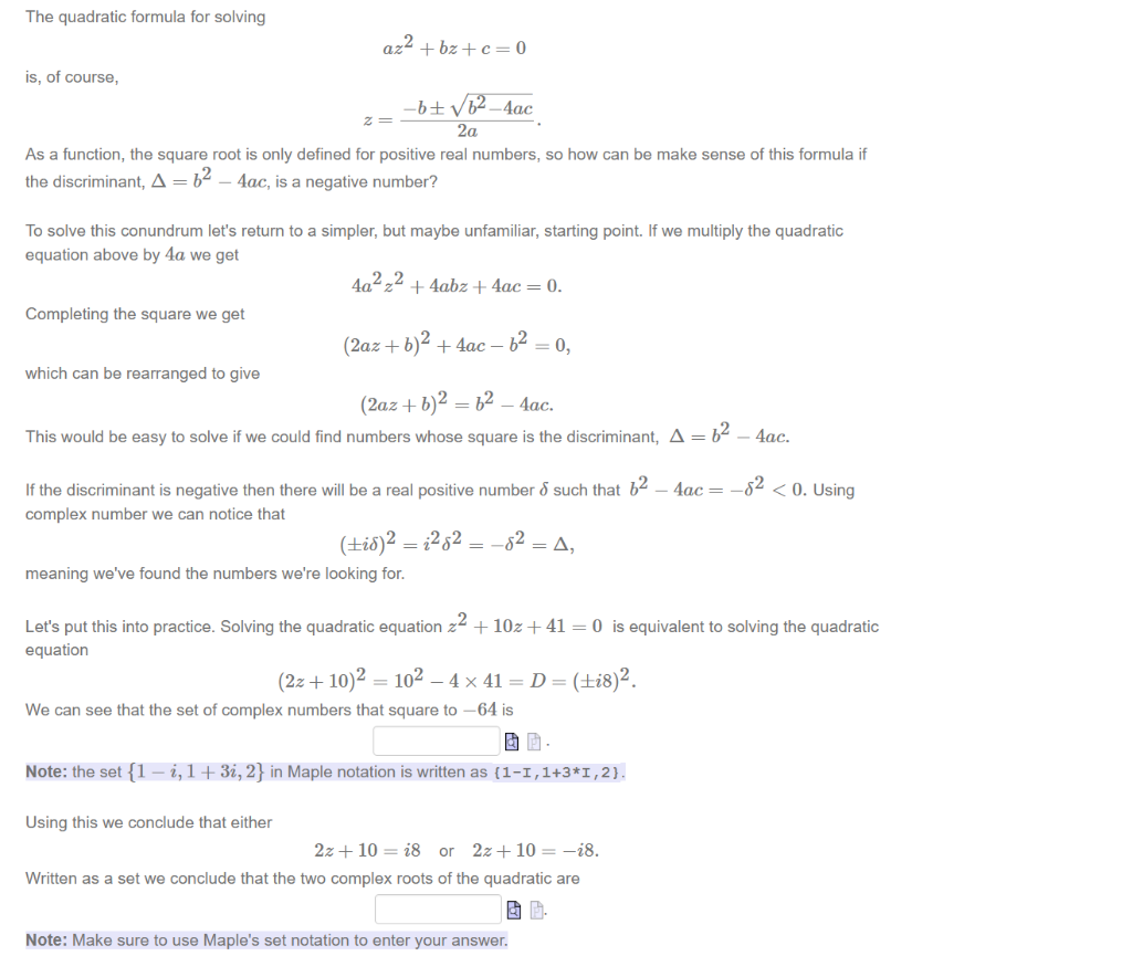 Solved az2 The quadratic formula for solving 2 + bz+c=0 is, | Chegg.com