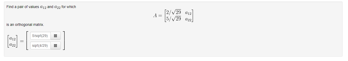 Solved Find a pair of values a12 and a22 for which | Chegg.com
