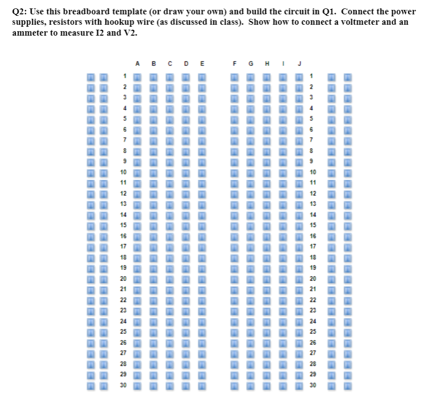 Solved Q2: Use this breadboard template (or draw your own) | Chegg.com