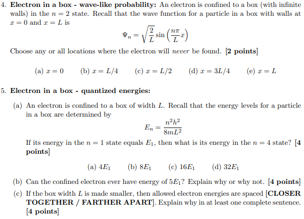 Solved 4. Electron in a box - wave-like probability: An | Chegg.com