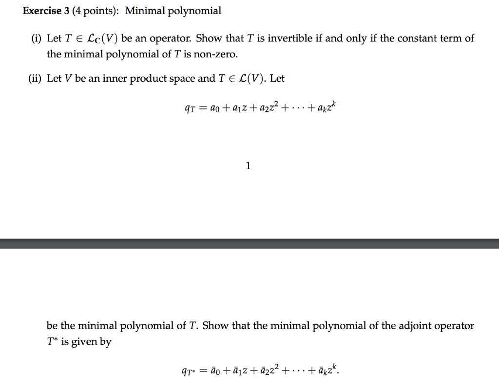 Solved Exercise 3 (4 points): Minimal polynomial (i) Let T E | Chegg.com