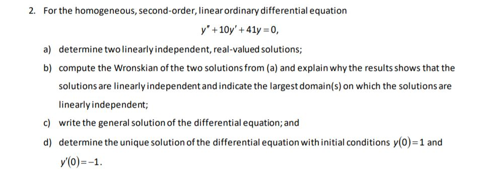 Solved 2. For the homogeneous, second-order, linear ordinary | Chegg.com