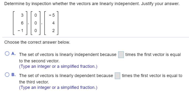 Solved Determine if the columns of the matrix form a | Chegg.com