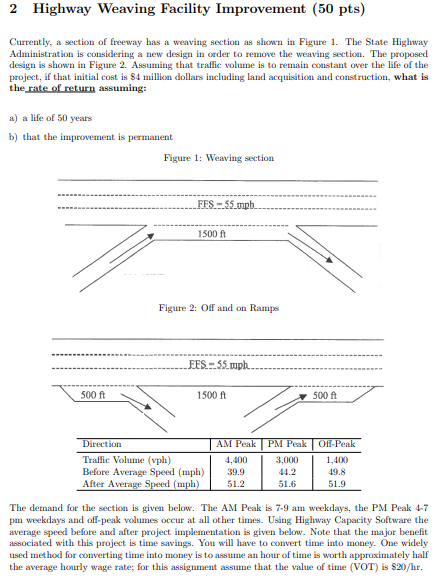 2 Highway Weaving Facility Improvement (50 pts) | Chegg.com