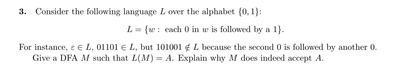 Solved 3. Consider the following language L over the | Chegg.com