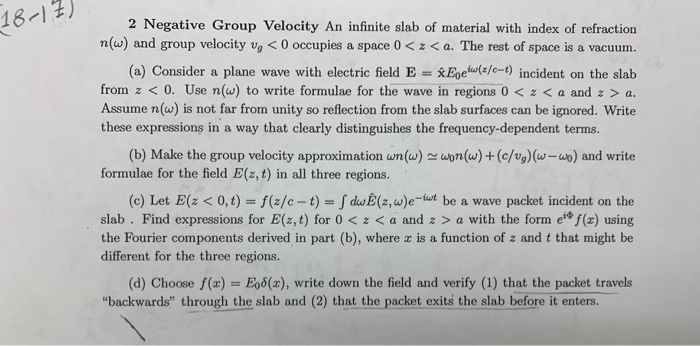 Solved 181) 2 Negative Group Velocity An infinite slab of | Chegg.com