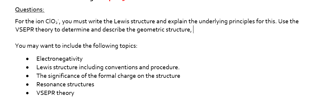 Solved Questions:For the ion ClO2-, ﻿you must write the | Chegg.com