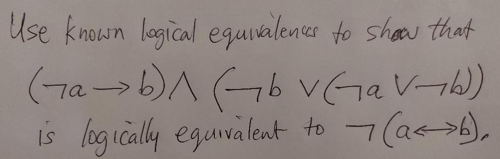 Solved Use known logical equivaleness to show that | Chegg.com