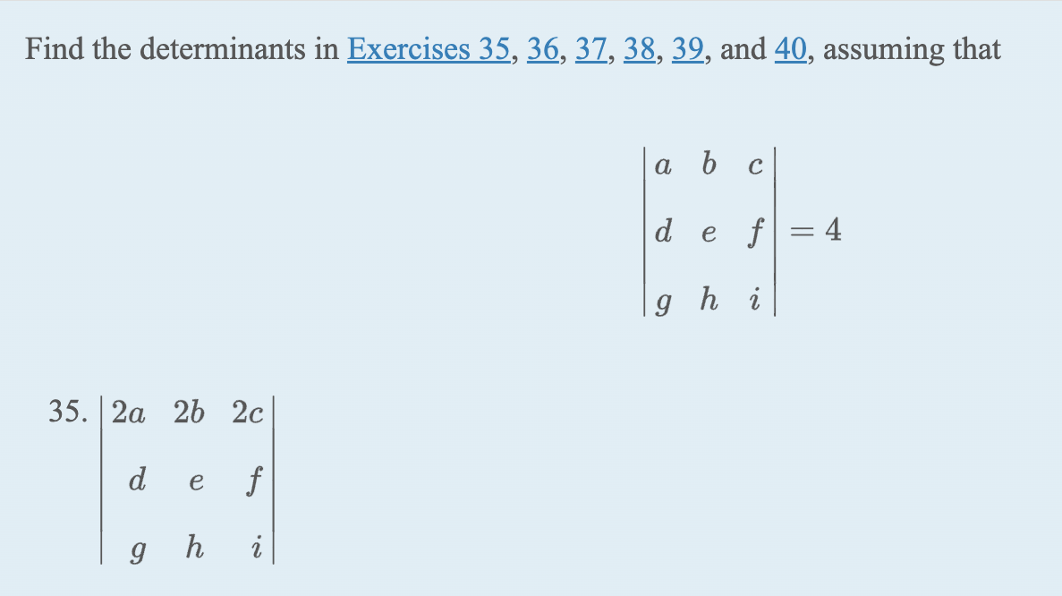 Solved Find the determinants in Exercises 35,36,37,38,39, | Chegg.com