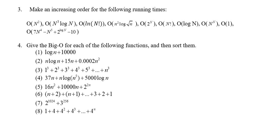 Solved 3. Make an increasing order for the following running | Chegg.com
