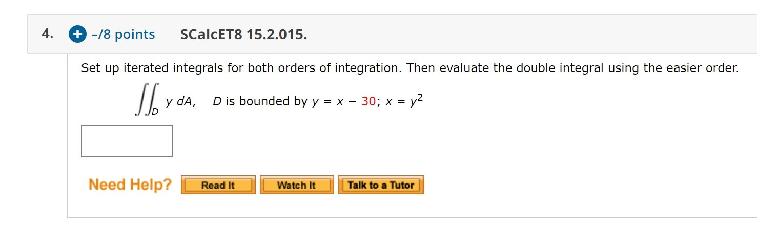 Solved 4. + -18 points SCalcET8 15.2.015. Set up iterated | Chegg.com