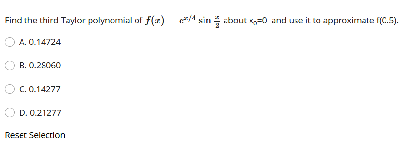 Solved Find the third Taylor polynomial of f(x) = ez/4 sin | Chegg.com