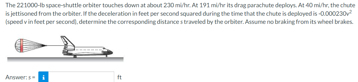 Solved The 221000−Ib space-shuttle orbiter touches down at | Chegg.com