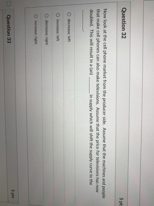 Solved Question 32 Now look at the cell phone market from | Chegg.com