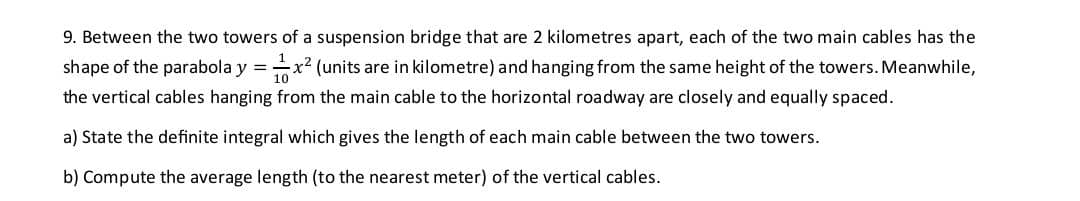 Solved 9. Between the two towers of a suspension bridge that | Chegg.com