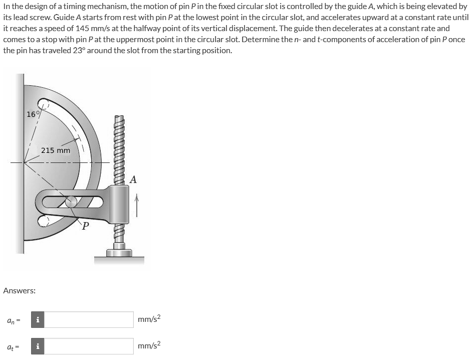 Solved In the design of a timing mechanism, the motion of | Chegg.com