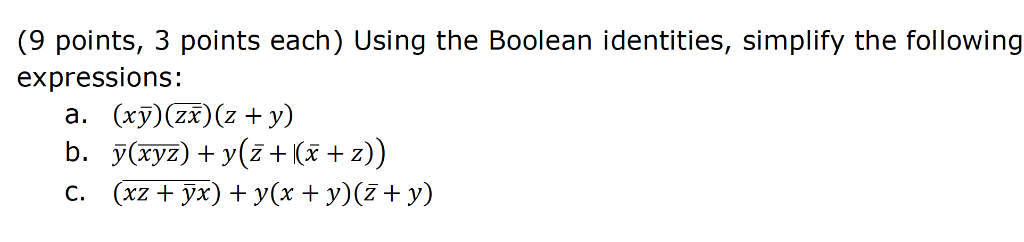 (Solved) : Using Boolean Identities Simplify Following Expressions B C ... (Solved) : Using Boolean Identities Simplify Following Expressions B C ...